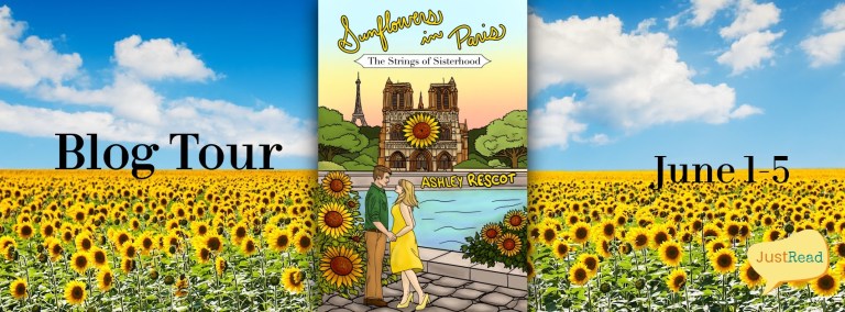 Sunflowers in Paris by Ashley Rescot Review and Giveaway – Babbling ...